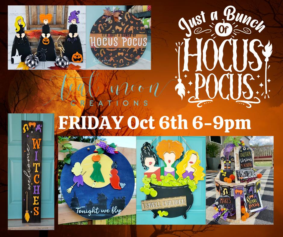 Hocus Pocus Night- FRI Oct 6th – Teal Moon Creations